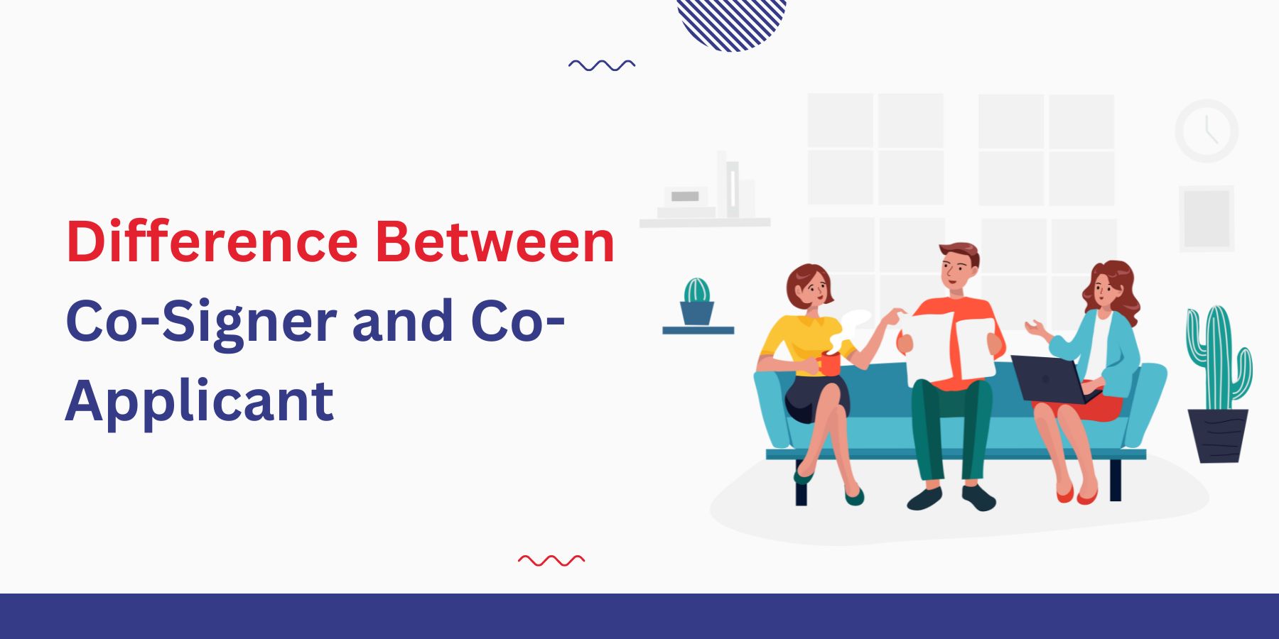 Difference Between Co-Signer and Co-Applicant: Key Roles Explained